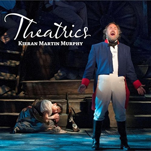 Amazon.com: Theatrics : Kieran Martin Murphy & Wolf Willow Studio Players: Digital Music