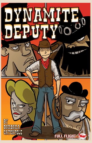 Dynamite Deputy (Full Flight Adventure) eBook : Catchpole, Barbara ...