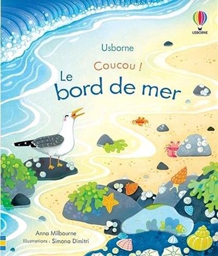 Amazon.fr - Le bord de mer - Coucou ! - Milbourne, Anna, Dimitri ...
