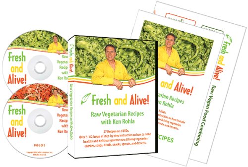 Amazon.com: Fresh and Alive! Raw Vegetarian Recipes With Ken Rohla 2 ...