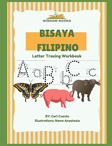 Bisaya Filipino Letter Tracing Workbook: Cuesta, Carl, Anastasia, Name ...