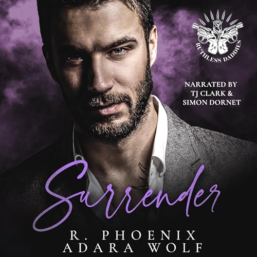 Amazon.com: Surrender (Audible Audio Edition): R. Phoenix, Adara Wolf, TJ Clark, Simon Dornet ...