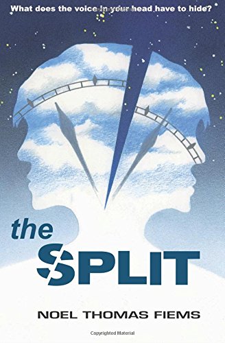 the Split: Part 1 (Volume 1): Noel Thomas Fiems: 9780990953012: Amazon ...