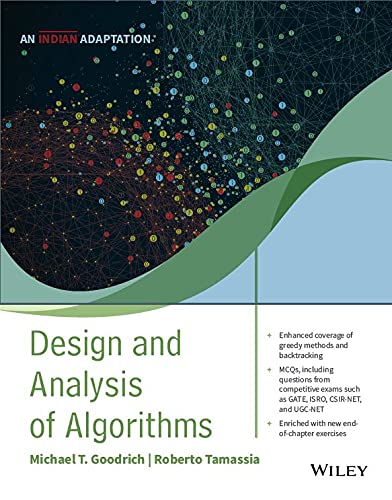 Design and Analysis of Algorithms, An Indian Adaptation : Michael T. Goodrich, Roberto Tamassia ...