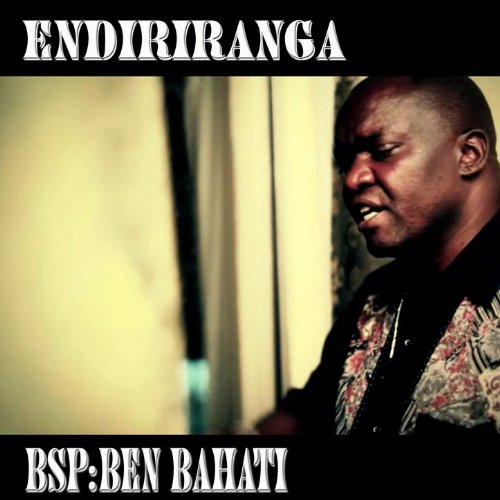 Écouter Endiriranga de Bishop Ben Bahati sur Amazon Music Unlimited
