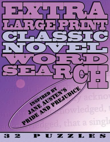 Extra Large Print Classic Novel Word Search - Jane Austen's Pride and ...