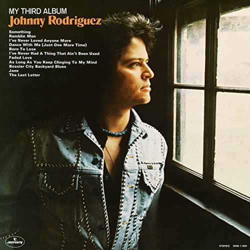Play My Third Album by Johnny Rodriguez on Amazon Music