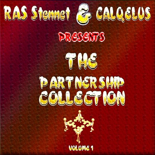 Play The Partnership Collection, VOLUME 1 by Ras Stennet & Calqelus on ...