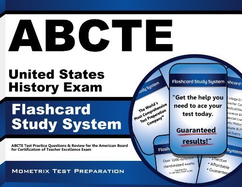 ABCTE United States History Exam Flashcard Study System: ABCTE Test ...