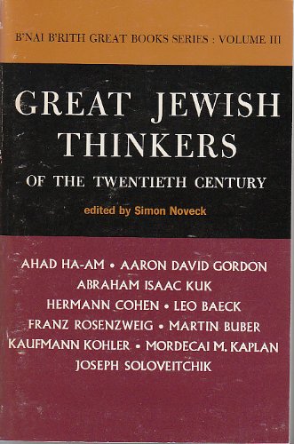 Great Jewish Thinkers of the Twentieth Century: Simon Noveck: Amazon ...