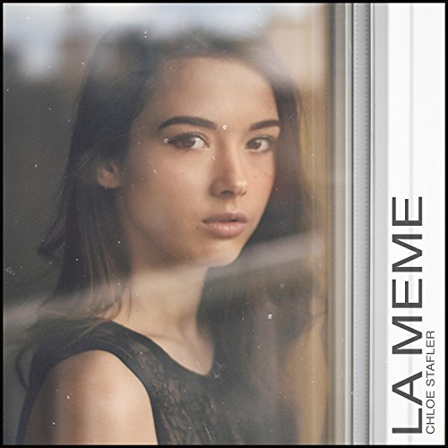 La Même by Chloé Stafler on Amazon Music - Amazon.com