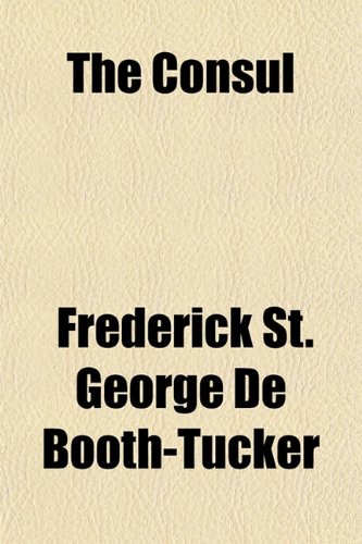 The Consul; A Sketch of Emma Booth-Tucker | by Commissioner Booth ...
