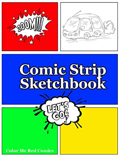 Buy Comic Strip Sketchbook: Draw your Own Comics- Blank Comic Book ...
