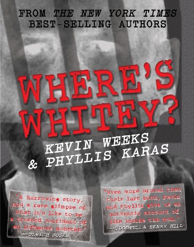Amazon.com: Where's Whitey? eBook : Weeks, Kevin, Karas, Phyllis ...