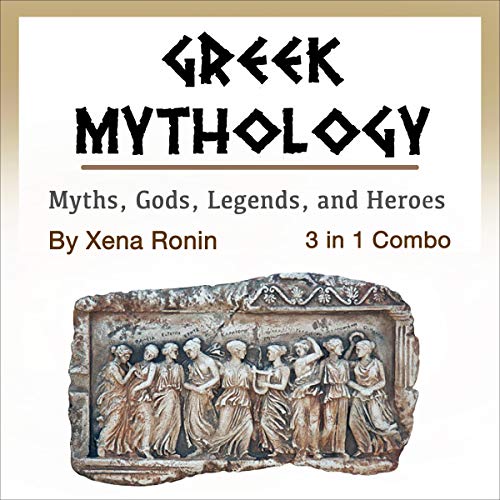 Greek Mythology: Myths, Gods, Legends, and Heroes (Edição em áudio ...