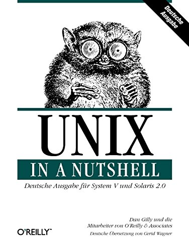 『UNIX in a Nutshell. Deutsche Ausgabe. Ausgabe fuer System V - 読書メーター