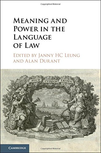 Amazon.com: Meaning and Power in the Language of Law: 9781107112841 ...