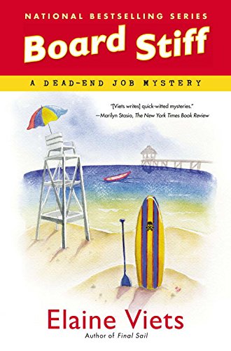 Board Stiff (Dead-End Job Mystery): Viets, Elaine: 9780451239853 ...