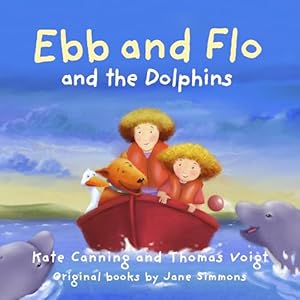 Ebb & Flo and the Baby Seal: Simmons, Jane, Simmons, Jane ...