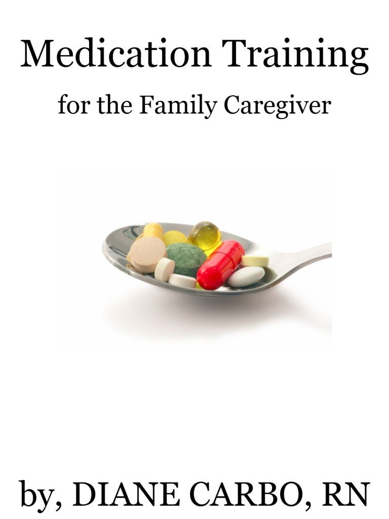 Amazon.com: Medication Training for the Family Caregiver eBook : Carbo ...