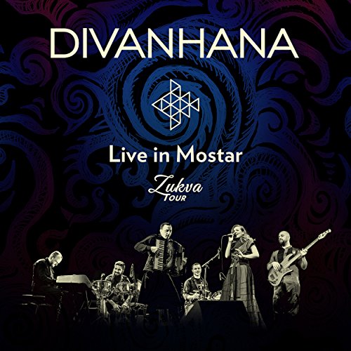 Amazon.com: Live in Mostar Zukva Tour : Divanhana: Digital Music