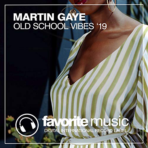 Play Old School Vibes '19 by Martin Gaye on Amazon Music Unlimited