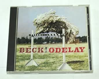Amazon.co.jp: 国内盤 BECK/ODELAY ベック 15曲入り CD アルバム オディレイ : おもちゃ