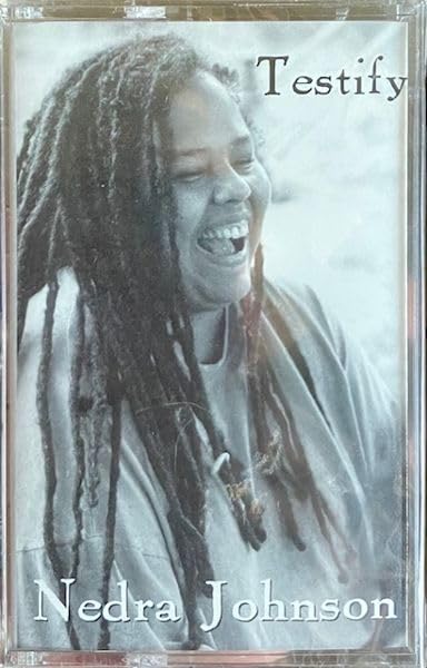 Johnson, Nedra - Testify - Amazon.com Music