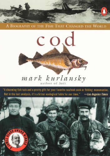 Cod: A Biography Of The Fish That Changed The World (Turtleback School ...