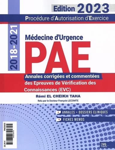 Médecine d'urgence PAE 2018-2021: Annales corrigées des Epreuves de ...