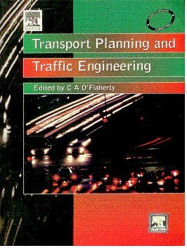 Buy Transport Planning And Traffic Engineering Book Online at Low ...