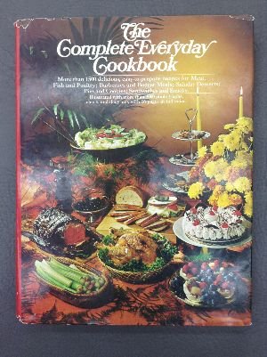 The Complete Everyday Cookbook: Better Cooking Library: 9780895867438 ...