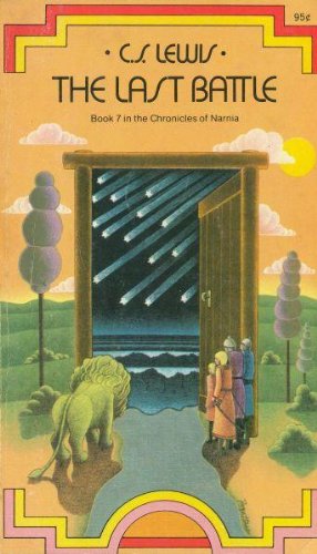 The Last Battle: C. S. Lewis: Amazon.com: Books