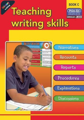 Teaching Writing Skills: Book C: Bk. C (Primary Writing: Teaching ...