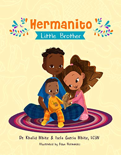 Hermanito: Little Brother (English Edition) eBook : White, Khalid ...