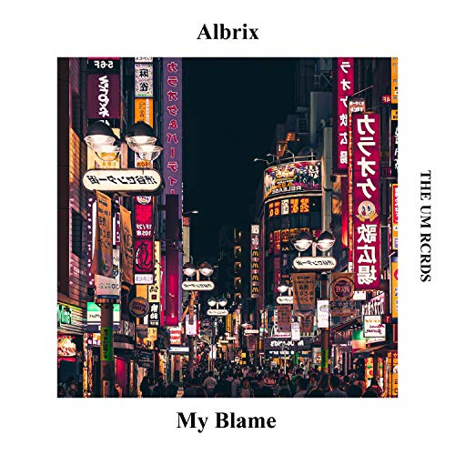 Play My Blame by Albrix on Amazon Music