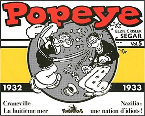 Popeye: (1931-1932): Segar, Elzie Crisler, Frank: 9782737652684: Amazon ...