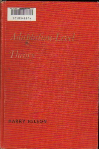 Adaptation-level Theory: Harry Helson: 9780060427702: Amazon.com: Books
