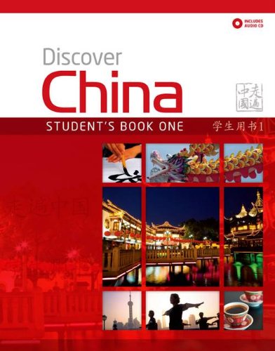 Discover China Student Book One (Discover China Chinese Language ...