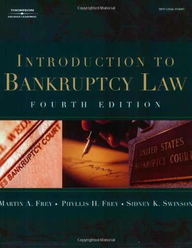 Introduction to Bankruptcy Law (West Legal Studies series): Frey ...