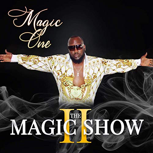 The Magic Show II de Magic One en Amazon Music Unlimited