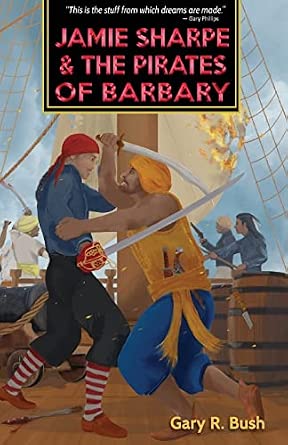 Amazon.com: Jamie Sharpe and the Pirates of Barbary: 9781988915463 ...