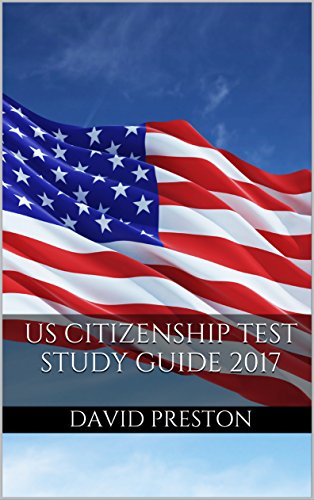 Amazon.com: US Citizenship Test Study Guide 2017: Practice Questions ...