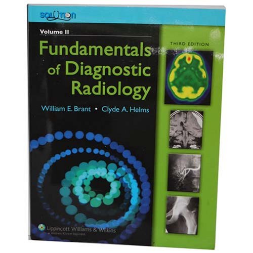 The Brant and Helms Solution: Fundamentals of Diagnostic Radiology ...