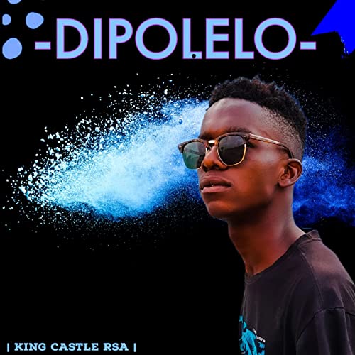 Spiele Dipolelo von King Castle auf Amazon Music ab