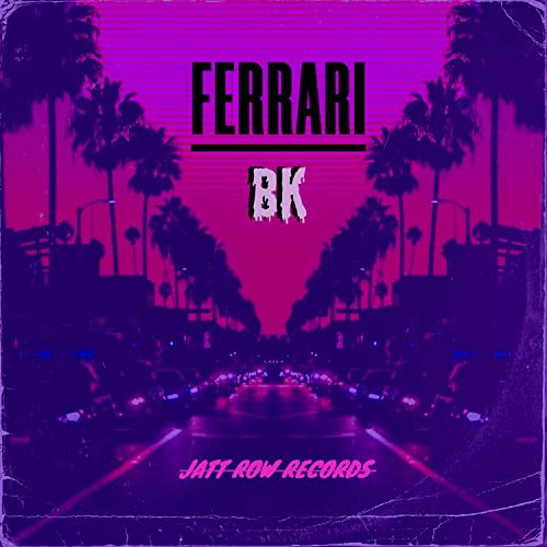Écouter Ferrari par BK sur Amazon Music Unlimited