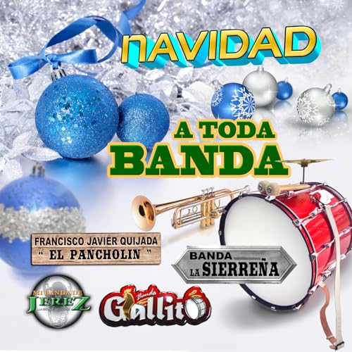 Play Navidad a Toda Banda (Banda) by VARIOUS ARTISTS on Amazon Music ...