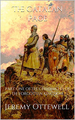 The Catalan Page: Book One of The Chronicles of the Forgotten Kingdom ...