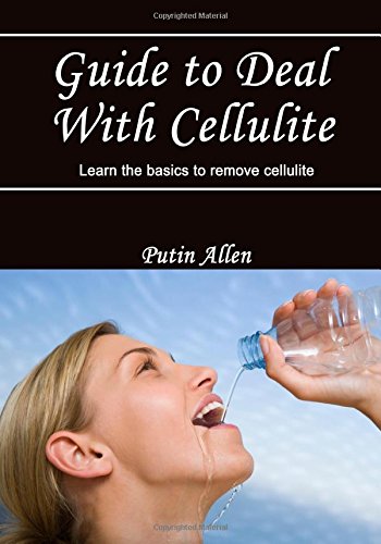 Amazon | Guide to Deal With Cellulite: Learn the Basics to Remove ...