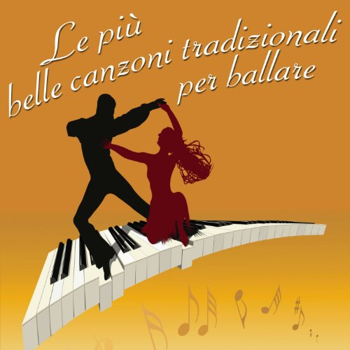 Play Le piu' belle canzoni tradizionali per ballare by VARIOUS ARTISTS ...